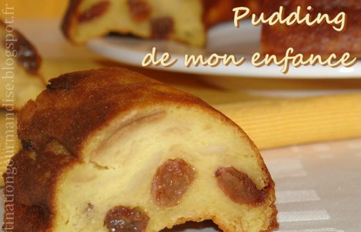 Recette: Pudding de mon enfance